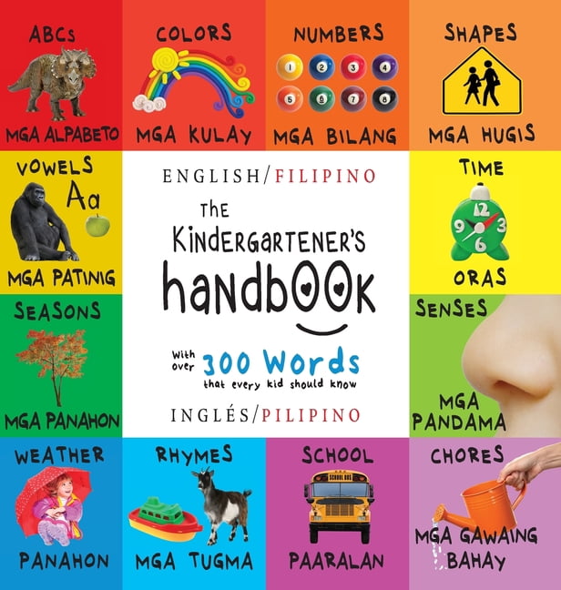 The Kindergartener's Handbook: Bilingual (English / Filipino) (Inglés ...
