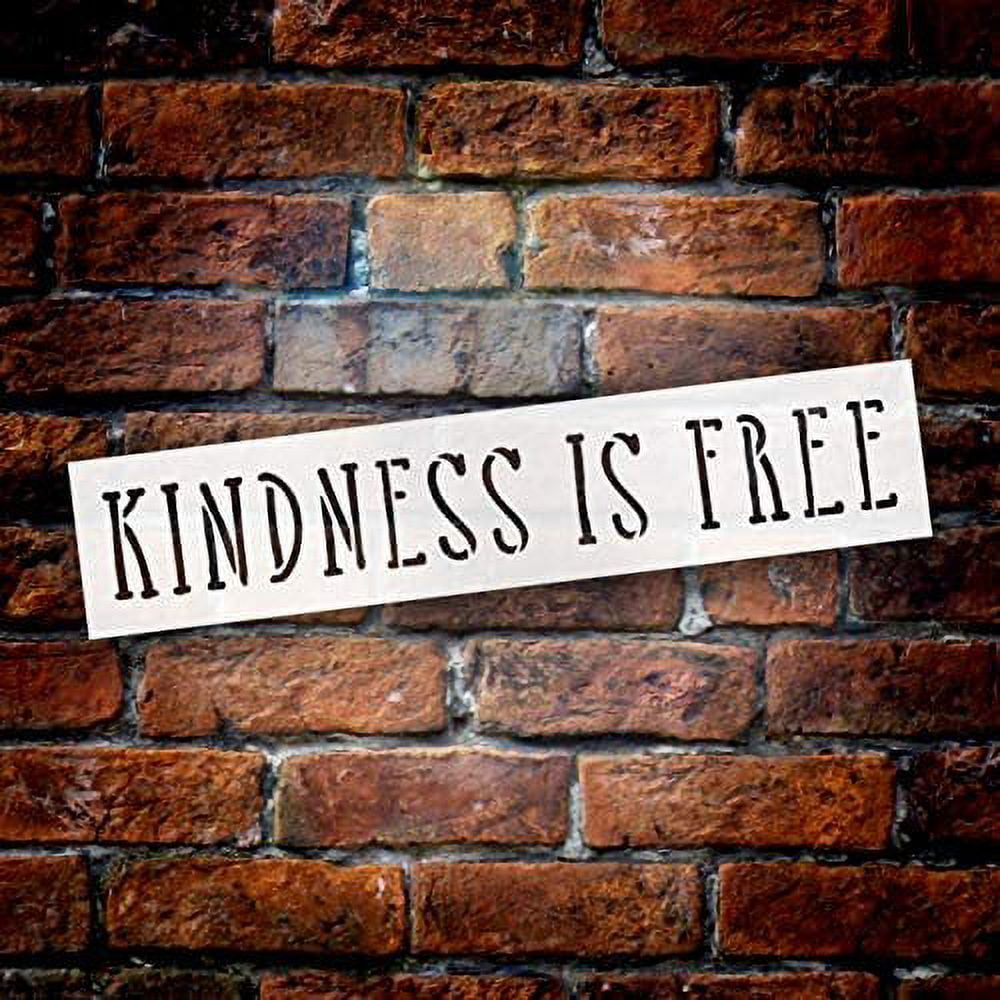 Kindness is Free Stencil by StudioR12 for Painting Wood Signs Word Art ...