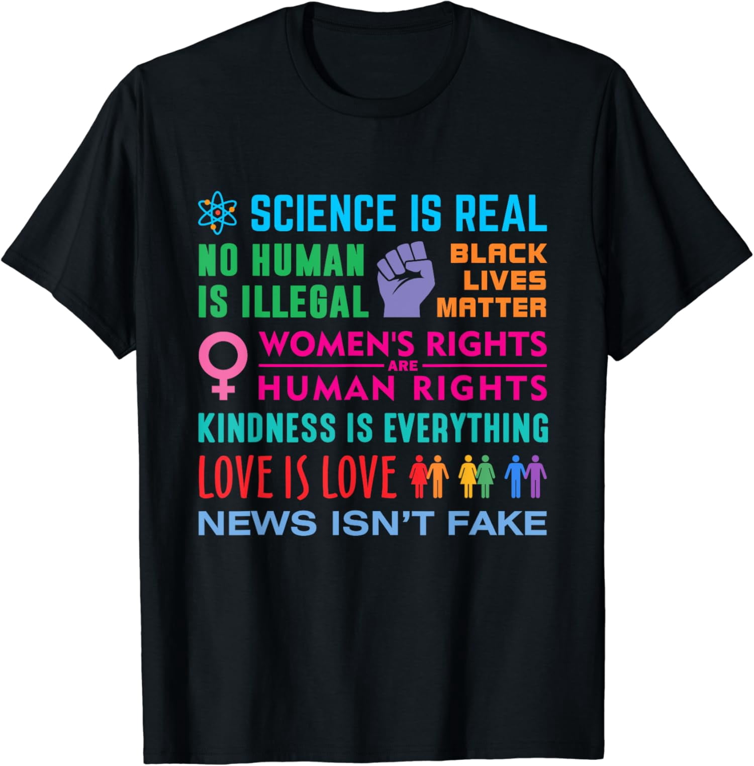 Kindness Is Everything, Black Lives Matter, Science Is Real T-Shirt ...