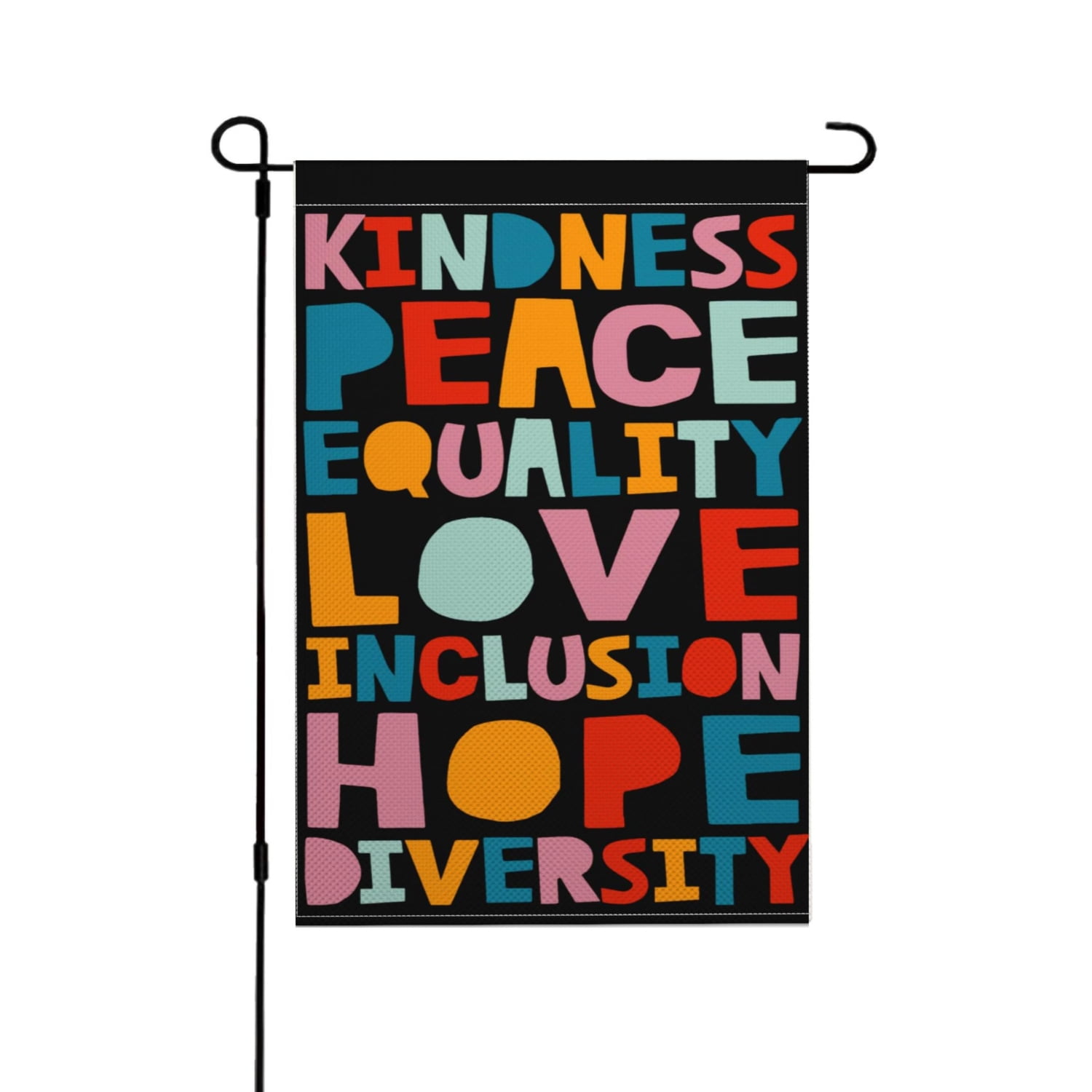 Kindness Peace Equality Love Inclusion Hope Diversity Garden Flag Pride ...