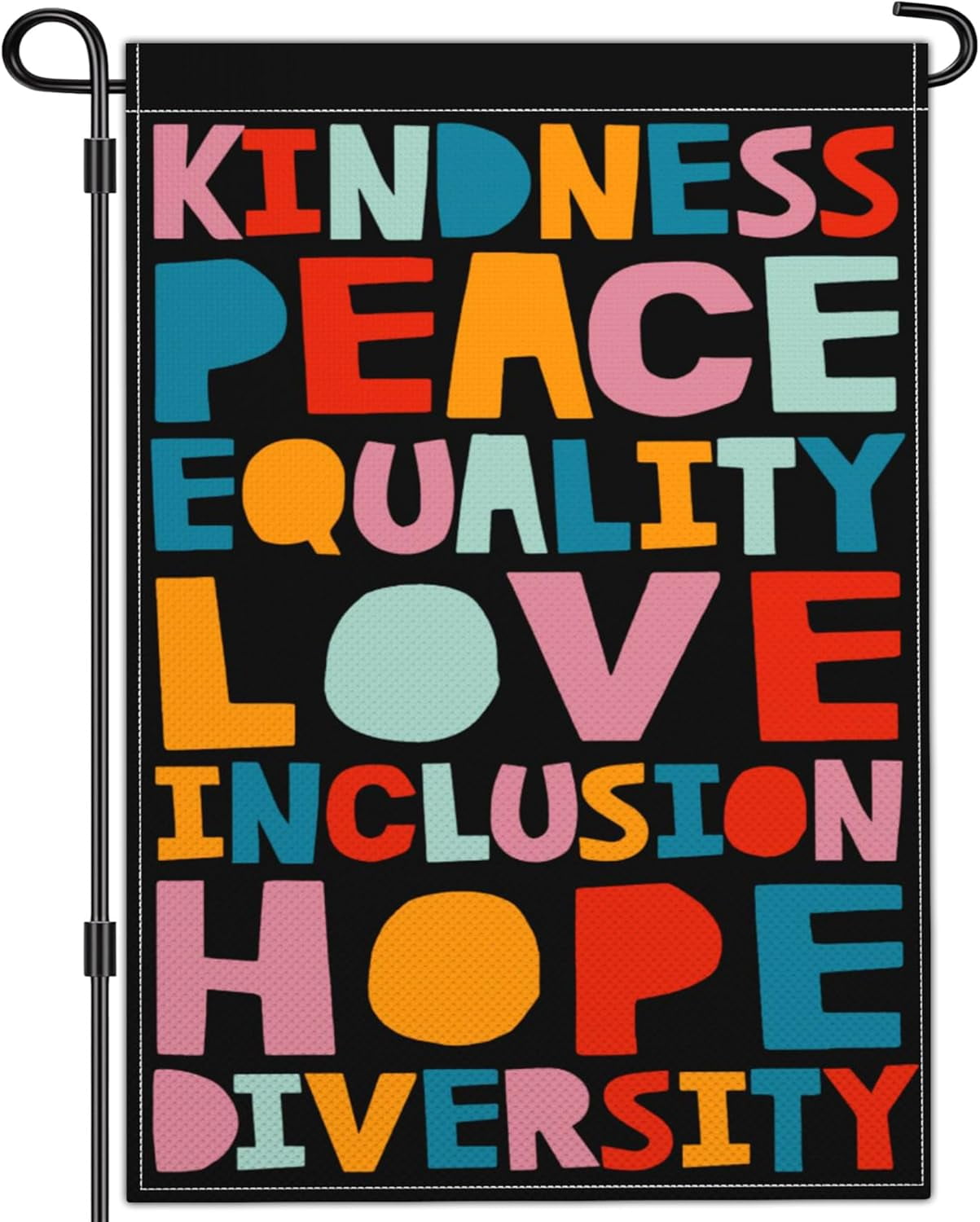 Kindness Peace Equality Love Inclusion Hope Diversity Garden Flag Pride ...