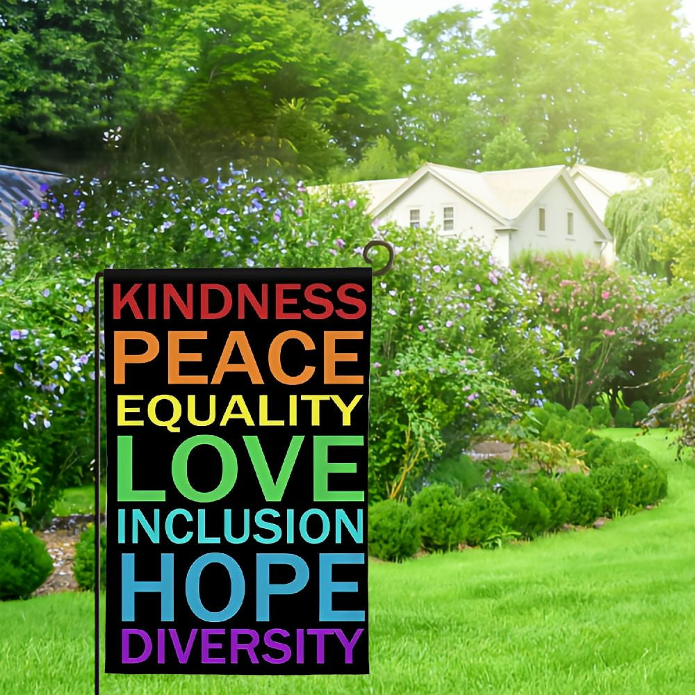 Kindness Peace Equality Love Inclusion Hope Diversity Garden Flags ...