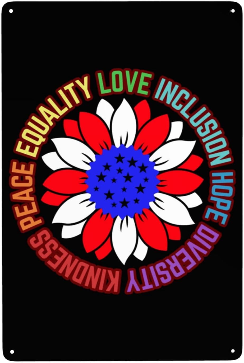 Kindness Peace Equality Love Inclusion Hope Diversity Sign Metal Sign ...