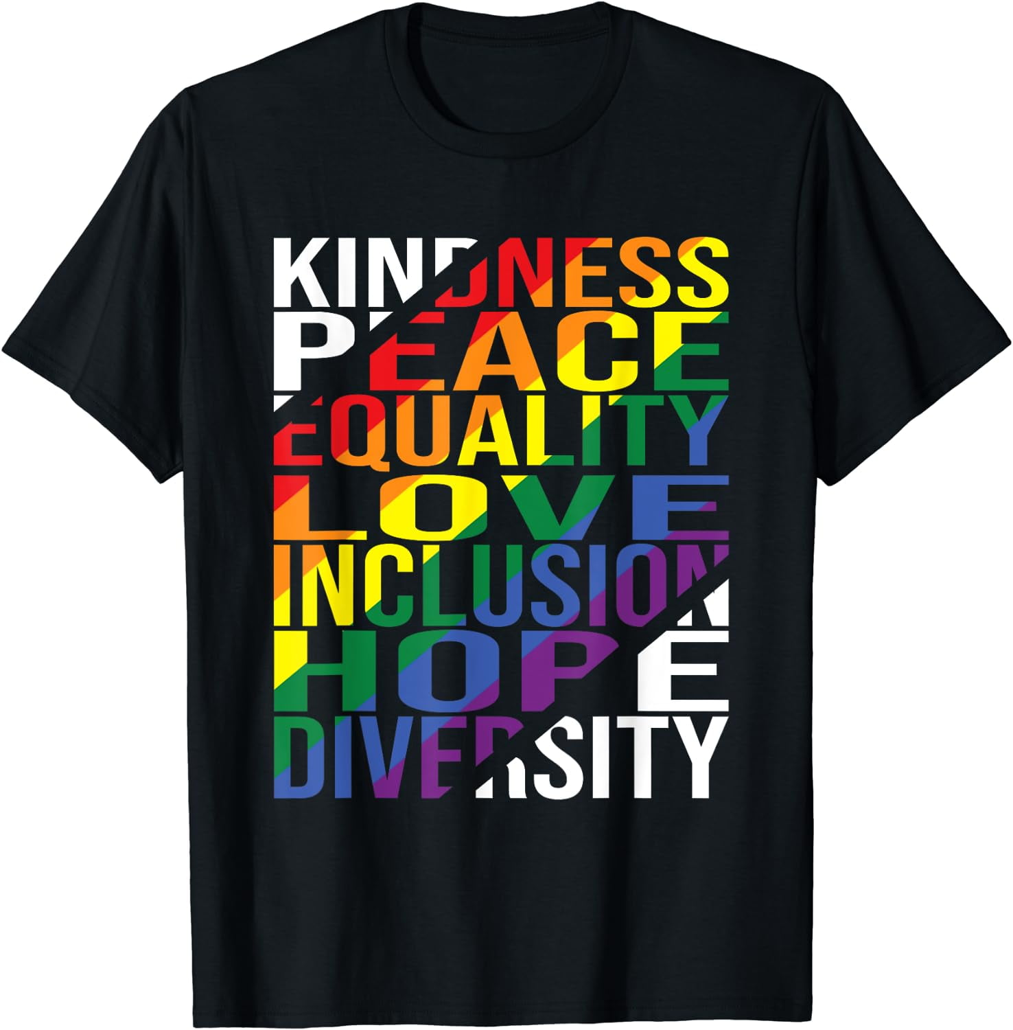 Kindness Peace Equality Love Inclusion Hope Diversity T-Shirt - Walmart.com