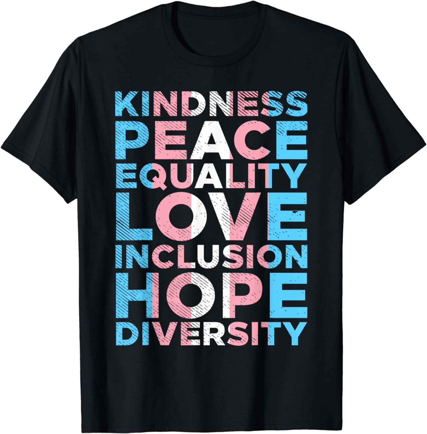 Kindness Peace Equality Transgender Flag LGBT Pride Trans T-Shirt ...