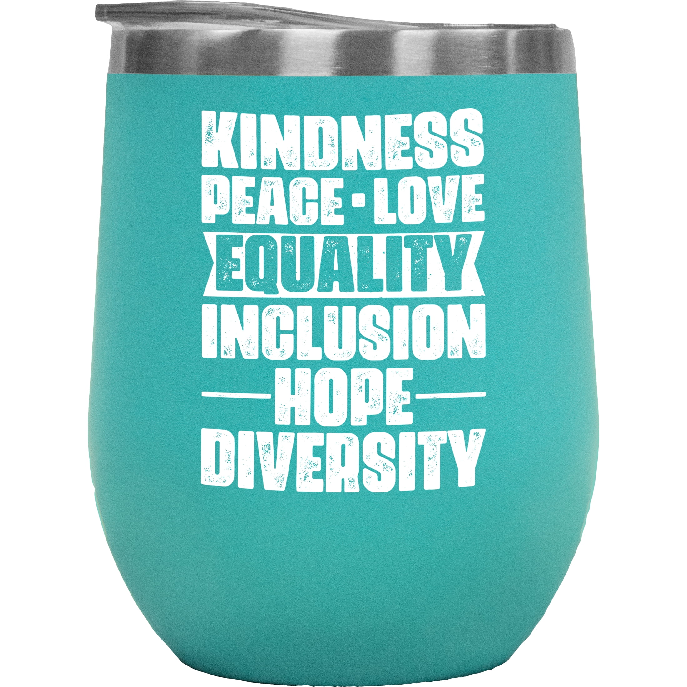 Kindness Peace Love Equality Inclusion Hope Diversity - Human Rights ...