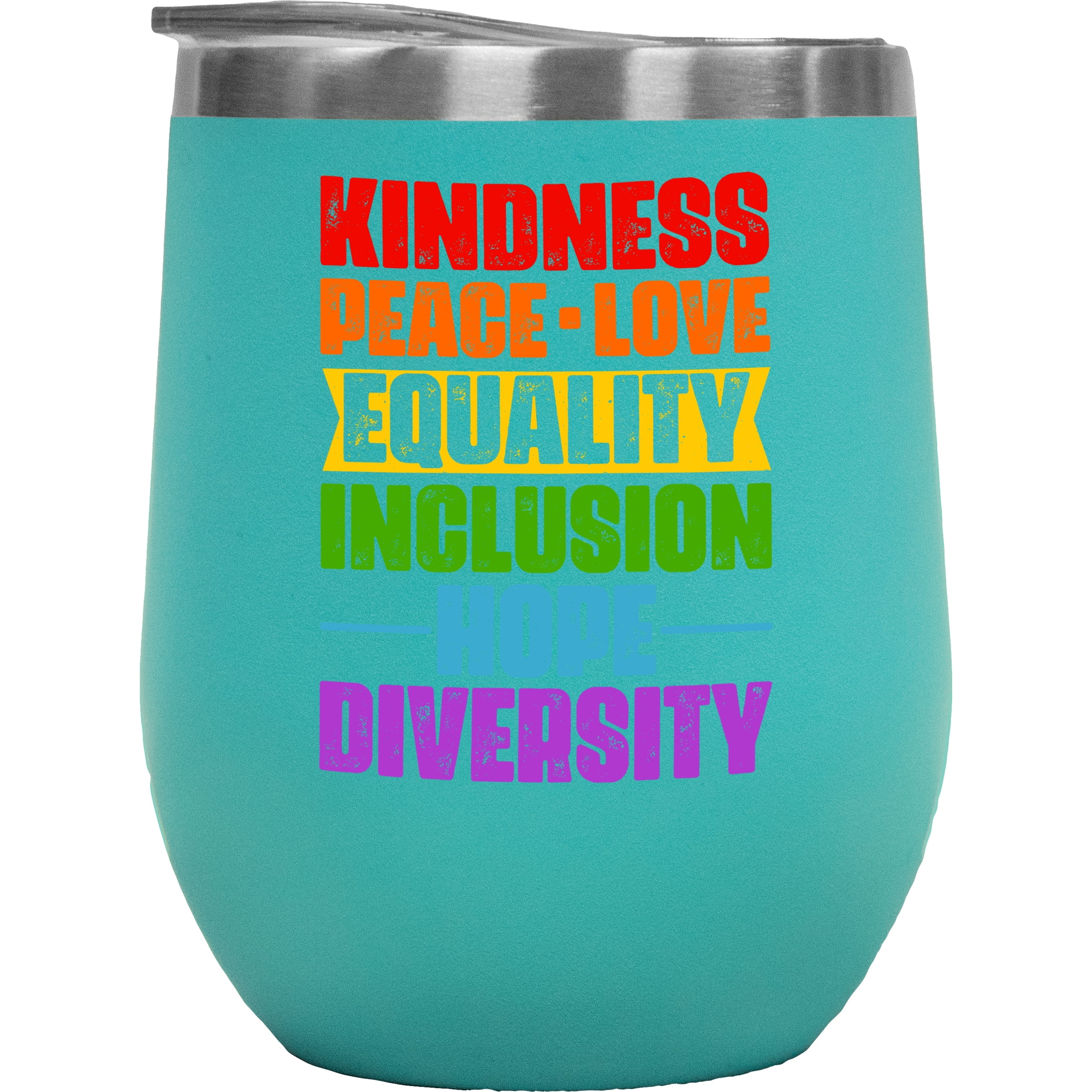 Kindness Peace Love Equality Inclusion Hope Diversity - Human Rights ...