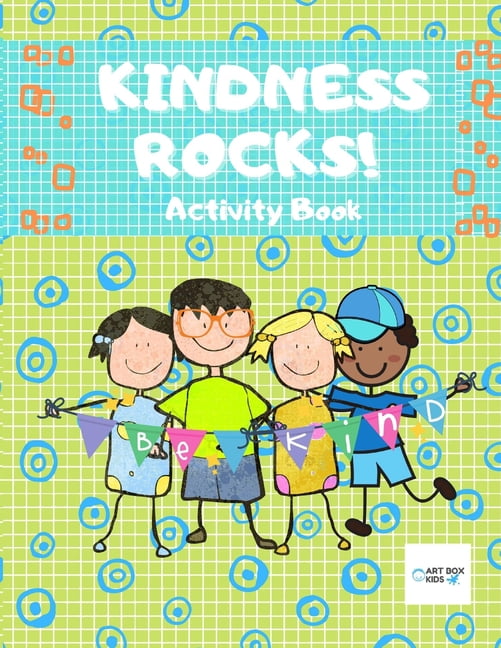 Kindness Rocks! Activity Book: Kids Drawing Coloring Activity Book ...