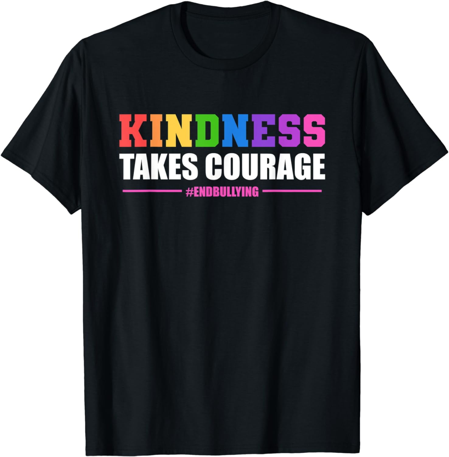 Kindness Takes Courage Anti Bullying T-Shirt - Walmart.com