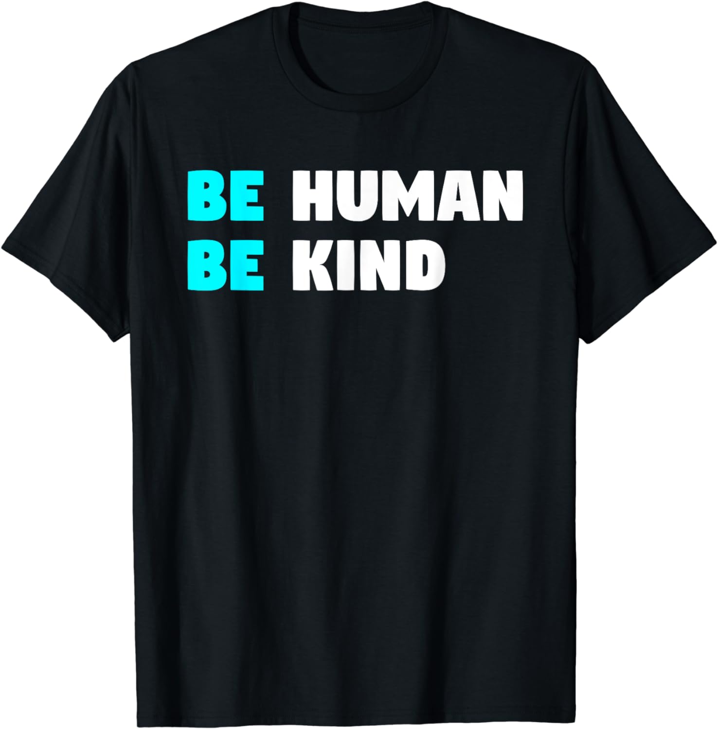 Kindness and Love Clothing Be Human Be Kind T-Shirt - Walmart.com