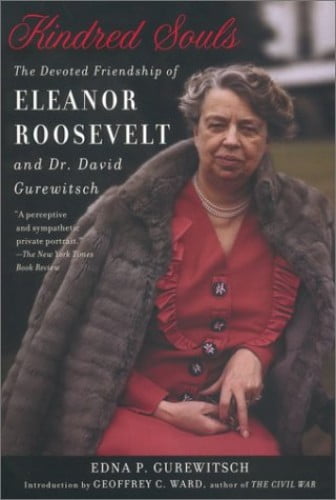 Pre-Owned Kindred Souls: The Devoted Friendship of Eleanor Roosevelt ...
