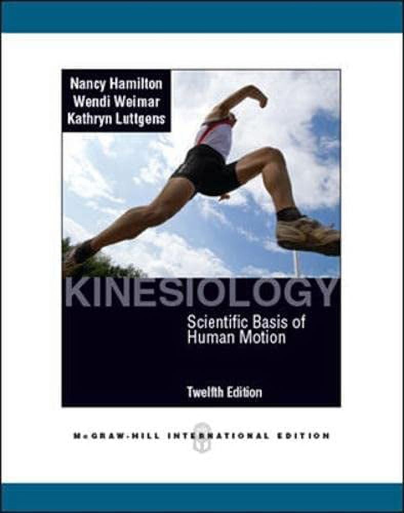 Pre-Owned Kinesiology: Scientific Basis of Human Motion (Int'l Ed ...