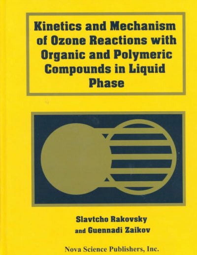 Kinetics and Mechanism of Ozone Reactions With Organic and Polymeric ...