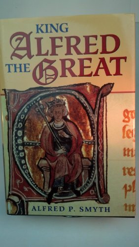 Pre-Owned King Alfred the Great (Hardcover) 0198229895 9780198229896 ...