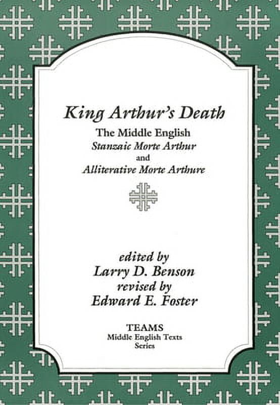 Pre-Owned King Arthur's Death: The Middle English Stanzaic Morte Arthur ...
