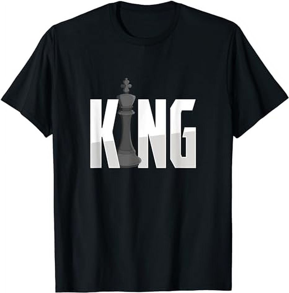King Chess Checkmate Board Game Tactic Player Thinking Gift T-Shirt ...