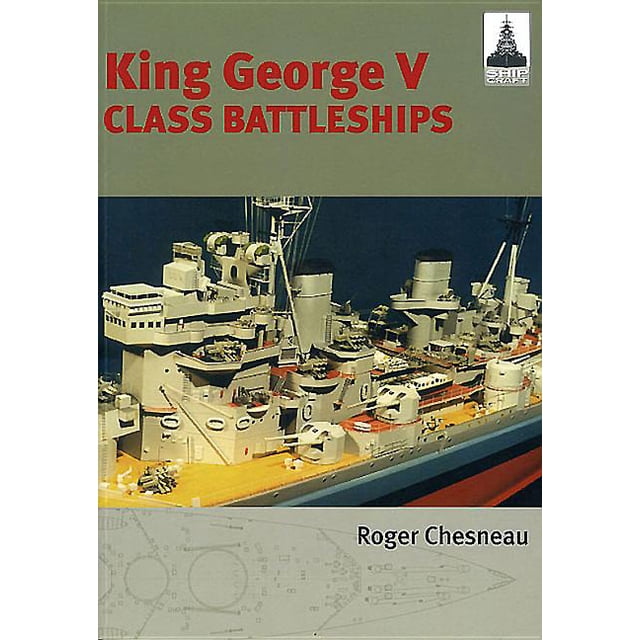 King George V Class Battleships: Shipcraft 2 - Walmart.com