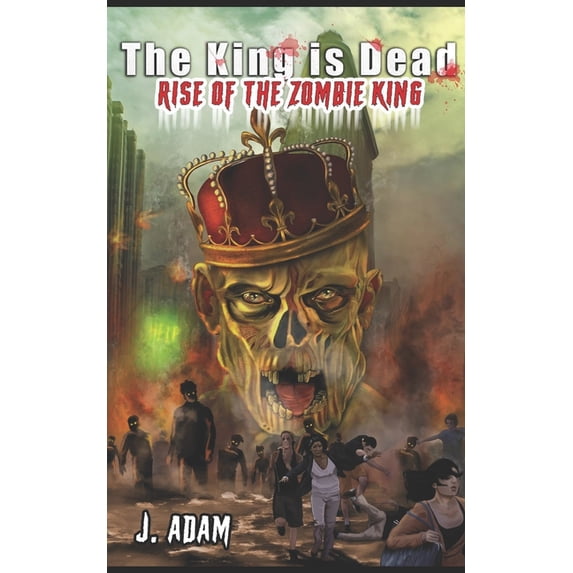 King Is Dead : Rise of the Zombie King - Walmart.com