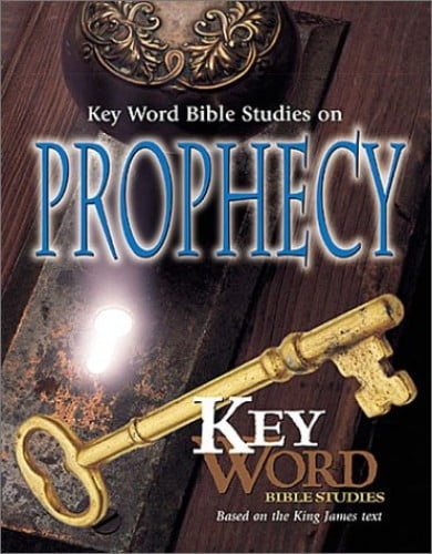 Pre-Owned King James Version Key Word Bible Studies in Prophecy ...