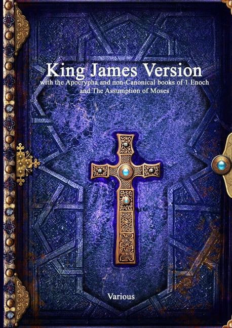 King James Version with the Apocrypha and non-Canonical books of 1 ...