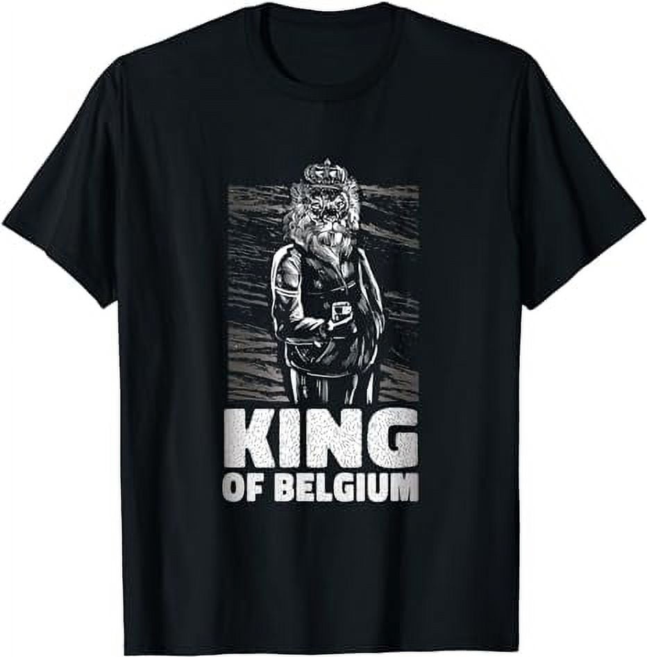 King Of Belgium Lion Belgian Pride Belgium Flag Belgium T-Shirt ...