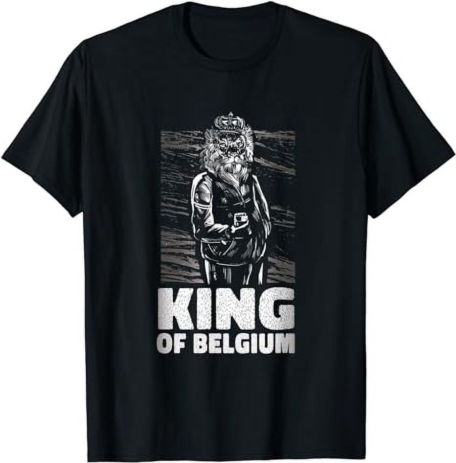 King Of Belgium Lion Belgian Pride Belgium Flag Belgium T-Shirt ...
