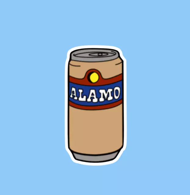 King Of The Hill Alamo Beer Sticker Phone Decal Water Bottle Stickers ...