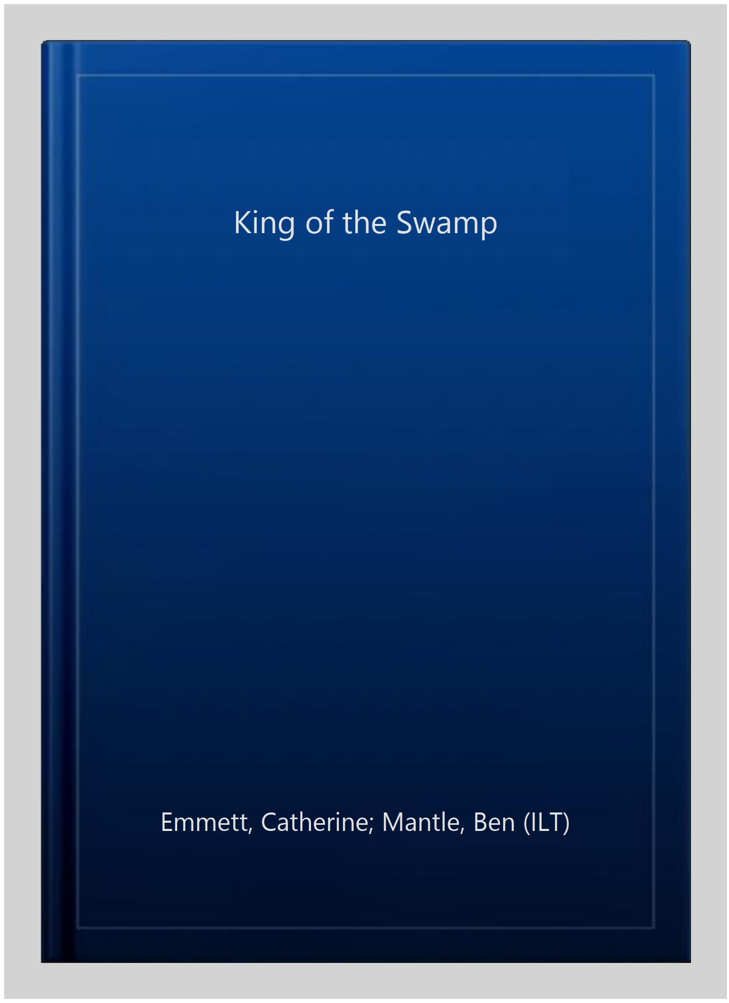 King Of The Swamp