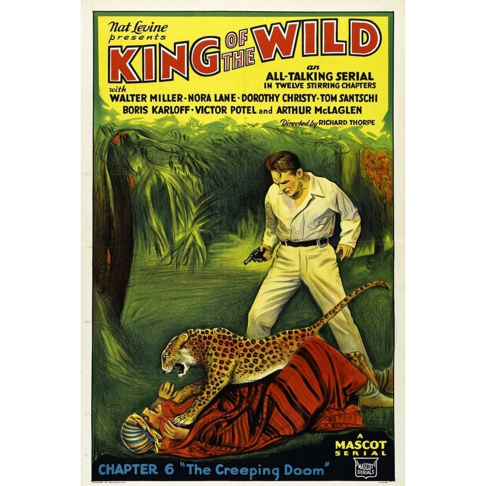 King Of The Wild 'Chapter 6-The Creeping Doom' 1931 Movie Poster ...