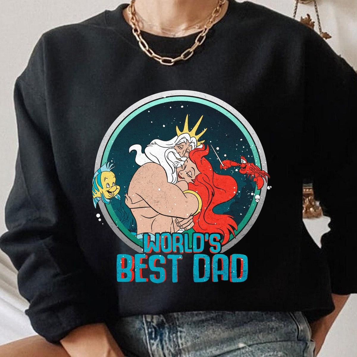 King Triton Ariel Princess Best Dad Ever The Littler Mermaid Dad Disney ...