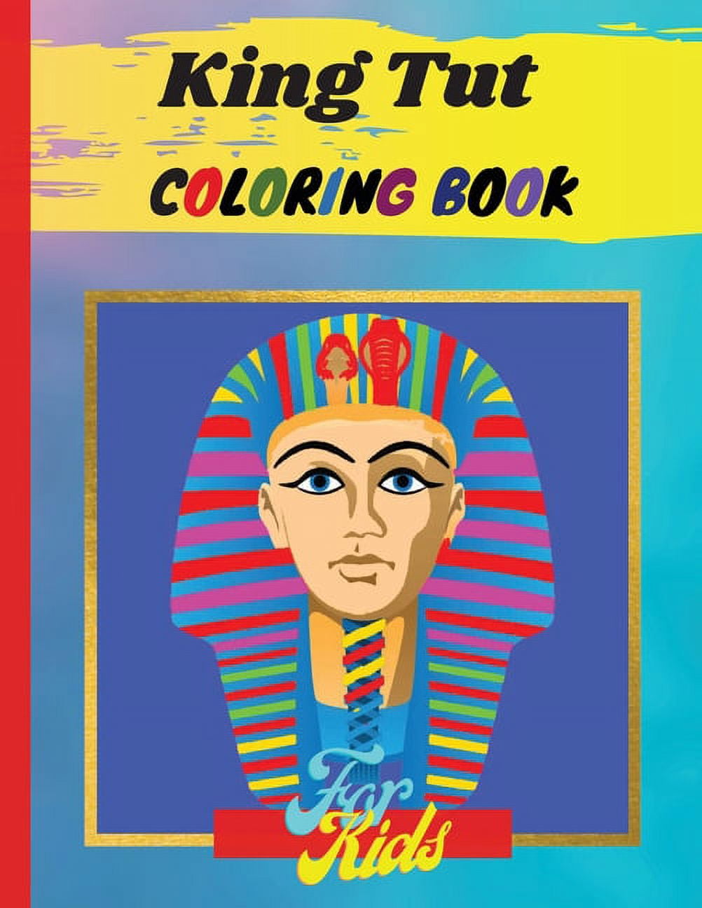 King Tut Coloring Book : An Artist's Coloring Book (Paperback ...