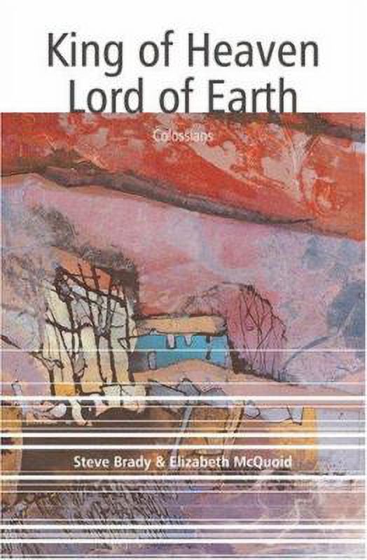 Pre-Owned King of Heaven Lord of Earth: A Study Guide for the Letter to ...