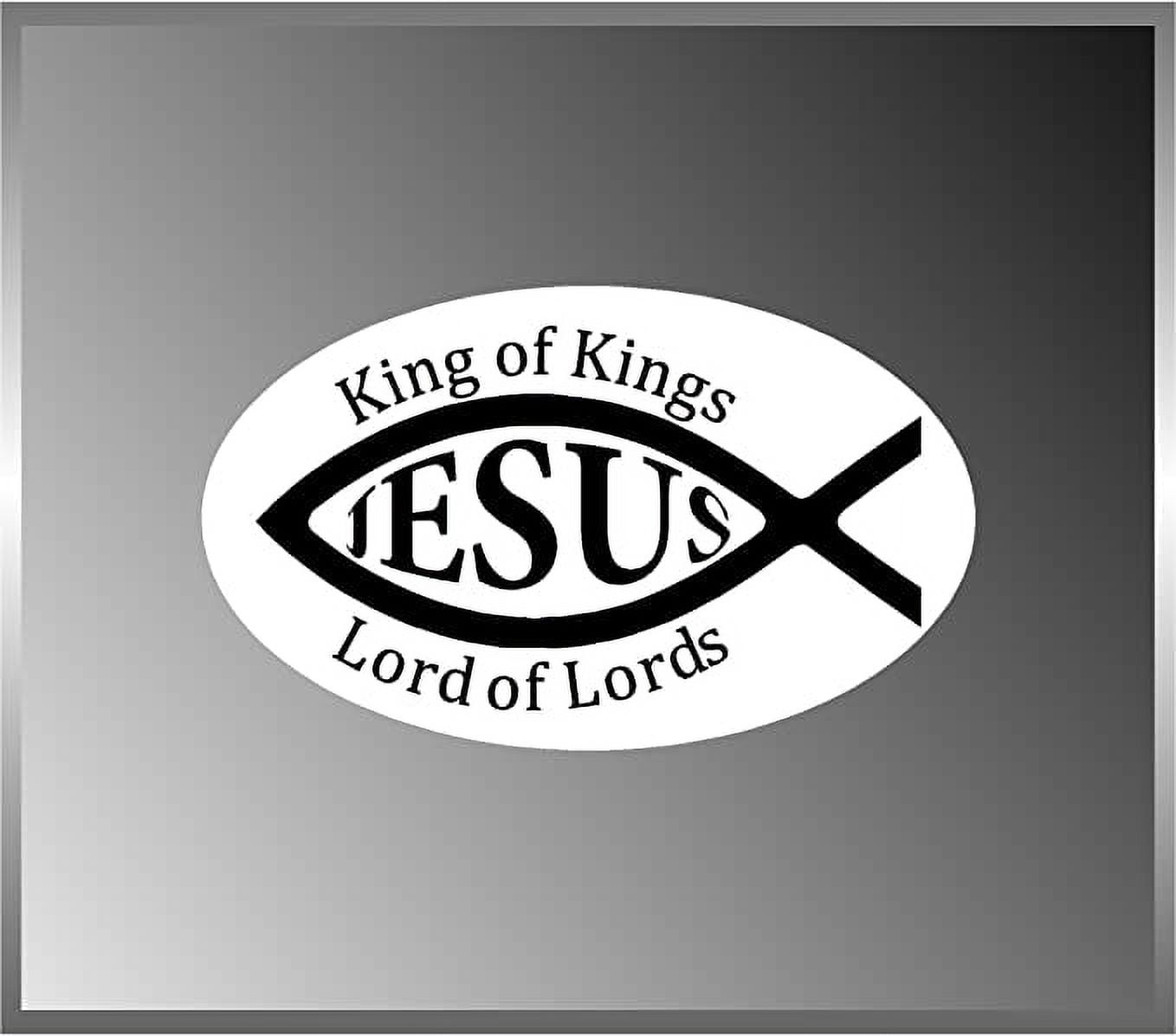 King of Kings Lord of Lords Jesus Fish Christian Vinyl Euro Decal ...