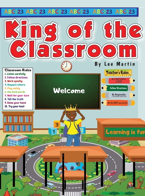 King of the Classroom, (Hardcover) - Walmart.com