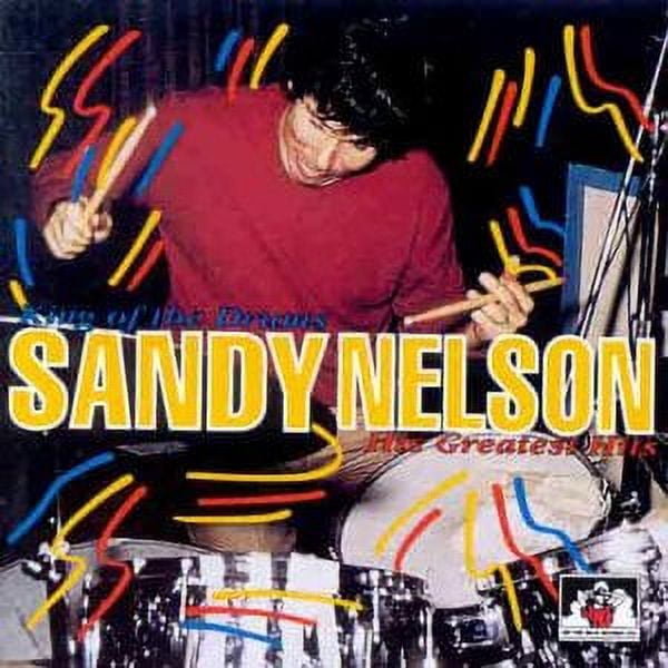 Pre-Owned King of the Drums: His Greatest Hits by Sandy Nelson (CD ...