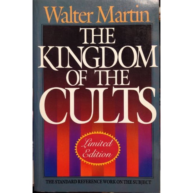 Pre-Owned Kingdom of the Cults : Limited Edition, Standard Reference ...