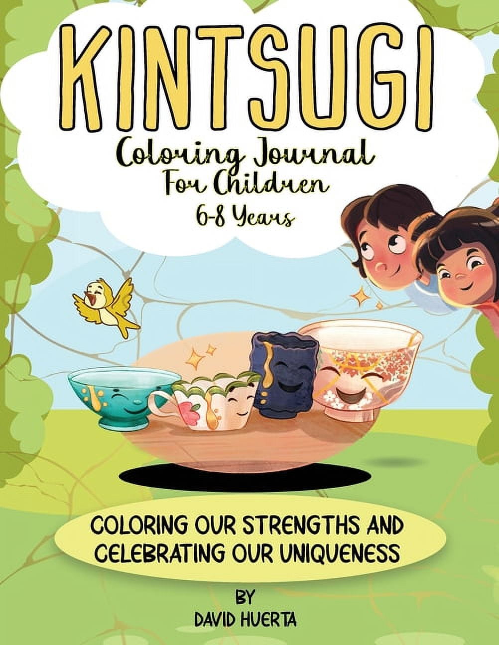 Kintsugi Coloring Journal for Children 6-8 Years: Coloring our ...