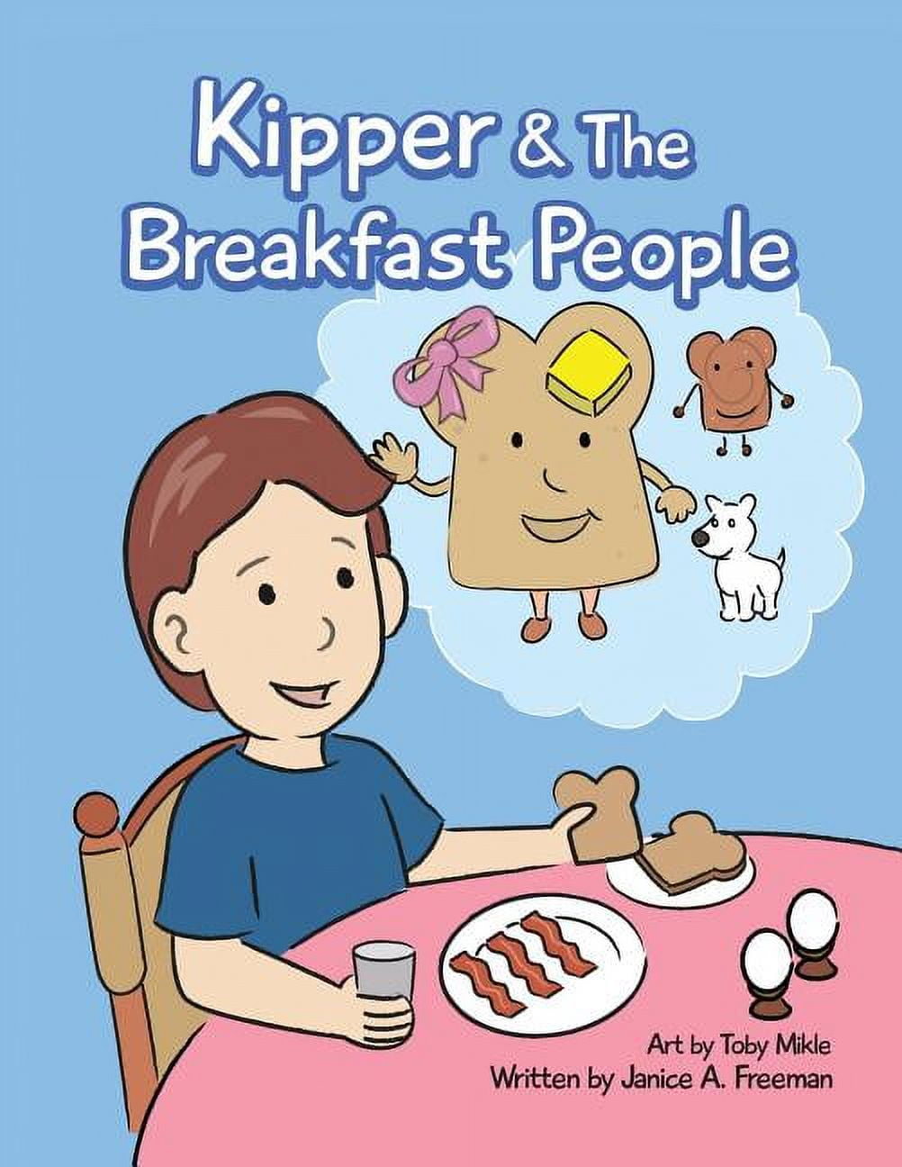 Kipper and the Breakfast People (Paperback) - Walmart.com