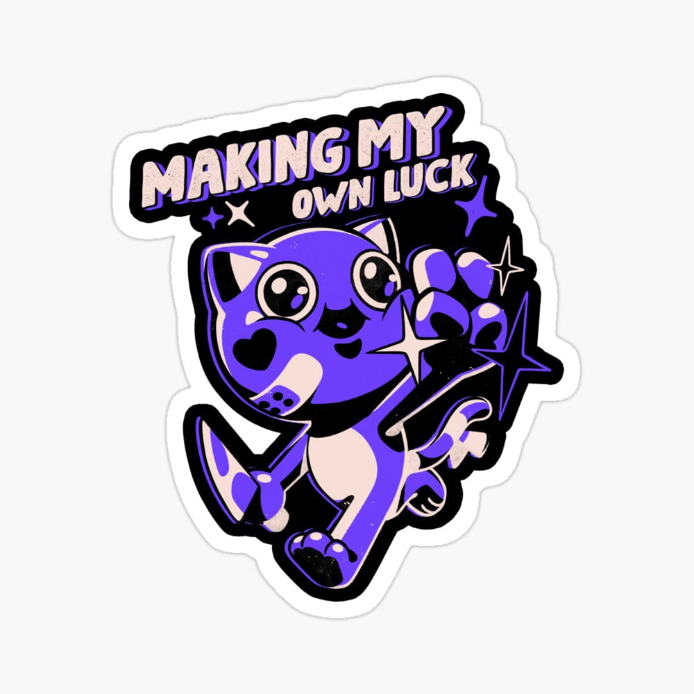 Kira .1165 Sticker - Making My Own Luck - Hot Trending Vinyl Sticker ...