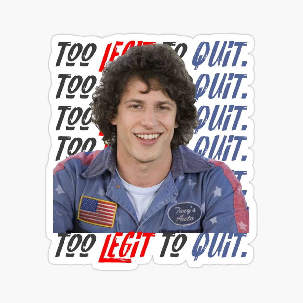 Kira .1510 Sticker - Andy Samberg Hot Rod Too Legit To Quit - Hot ...
