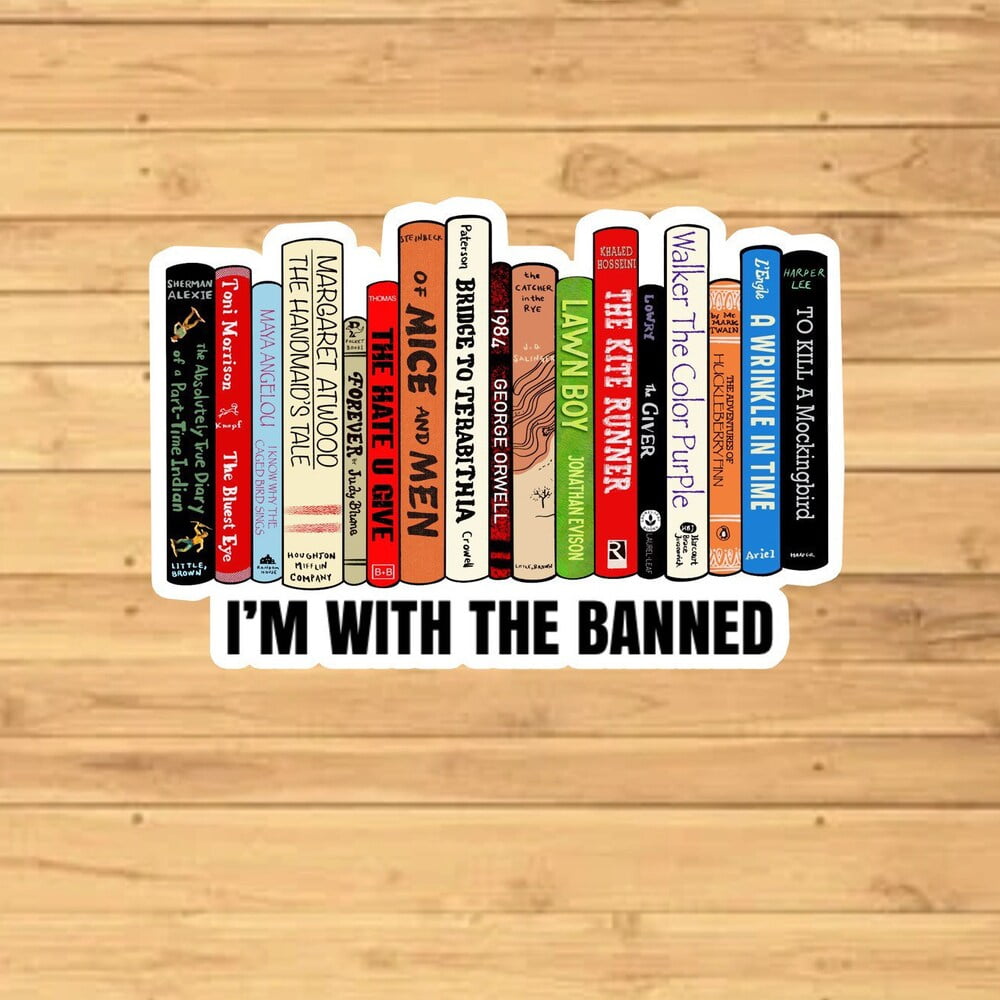 Kira .1671 Sticker - I'M With The Banned, Banned Books, Librarian ...