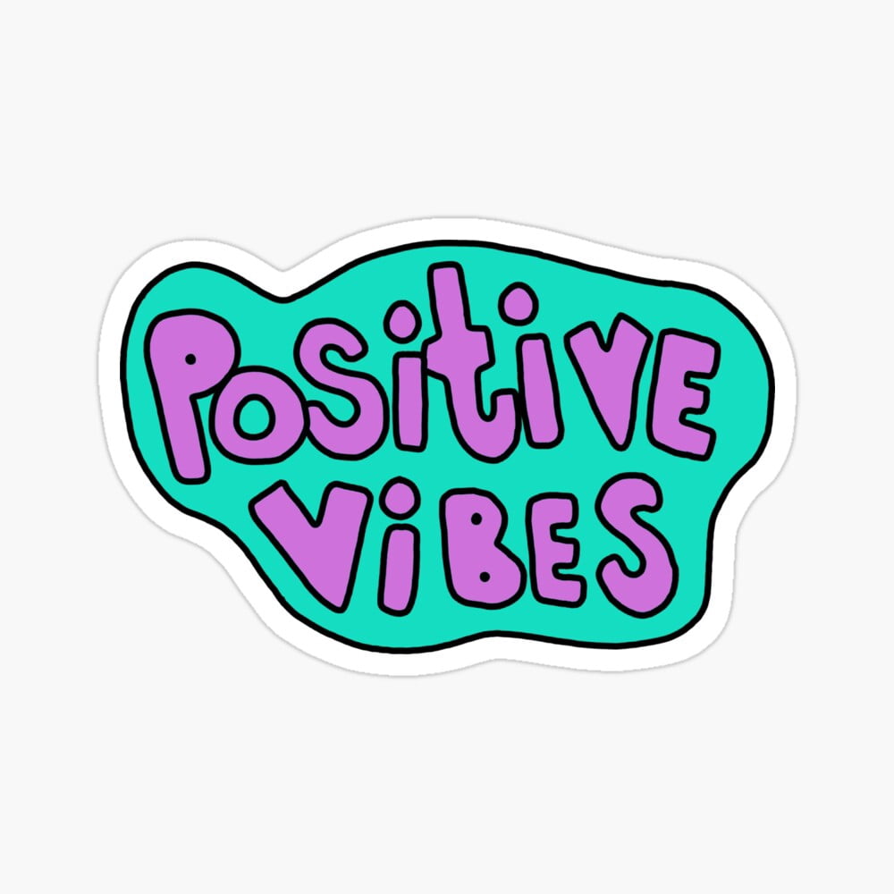 Kira .1742 Sticker - Positive Vibes Pink And Blue - Hot Trending Vinyl ...