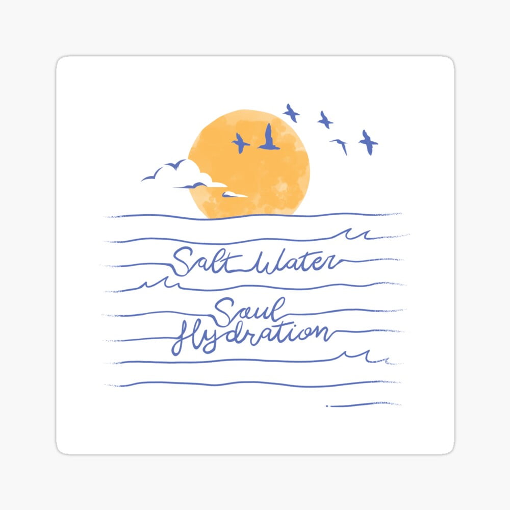 Kira .2211 Sticker - Salt Water Hydration For The Soul - Hot Trending ...