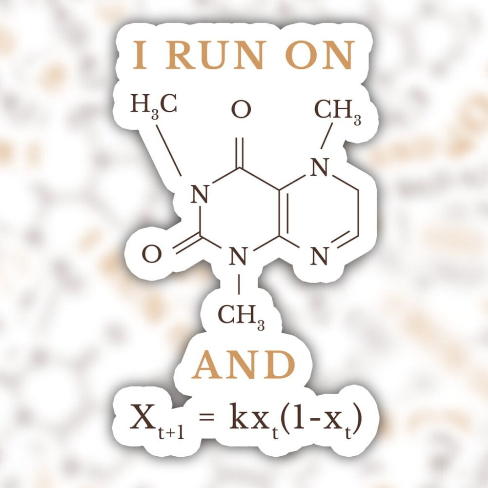 Kira .24 Sticker - I Run On Formula, Coffee, Chemist, Science - Hot ...