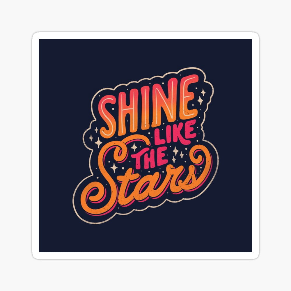 Kira .3304 Sticker - Shine Like The Stars - Hot Trending Vinyl Sticker ...
