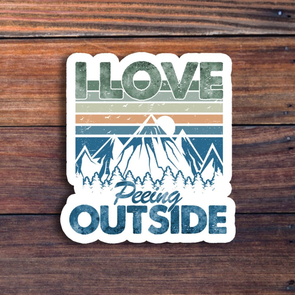 Kira .53 Sticker - I Love Peeing Outside, Camping, Outdoor - Hot ...