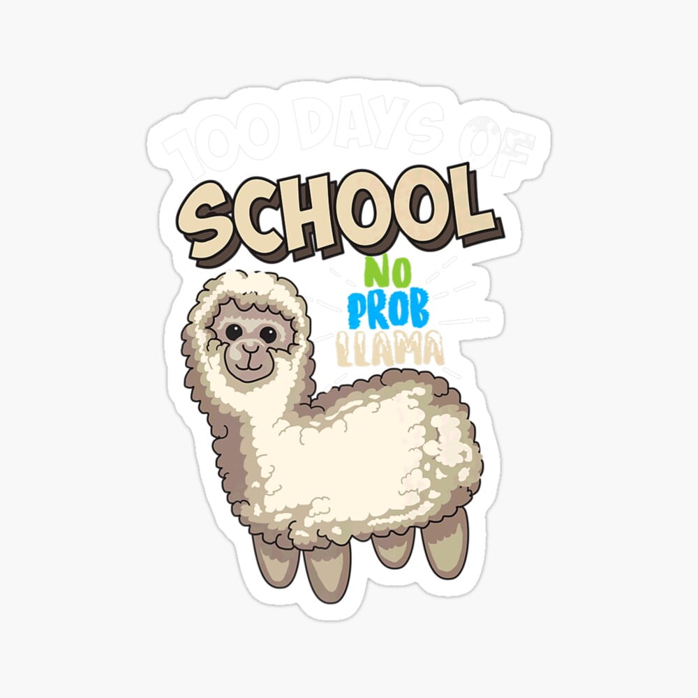 Kira .5858 Sticker - 100 Days Of School No Prob Llama - Hot Trending ...