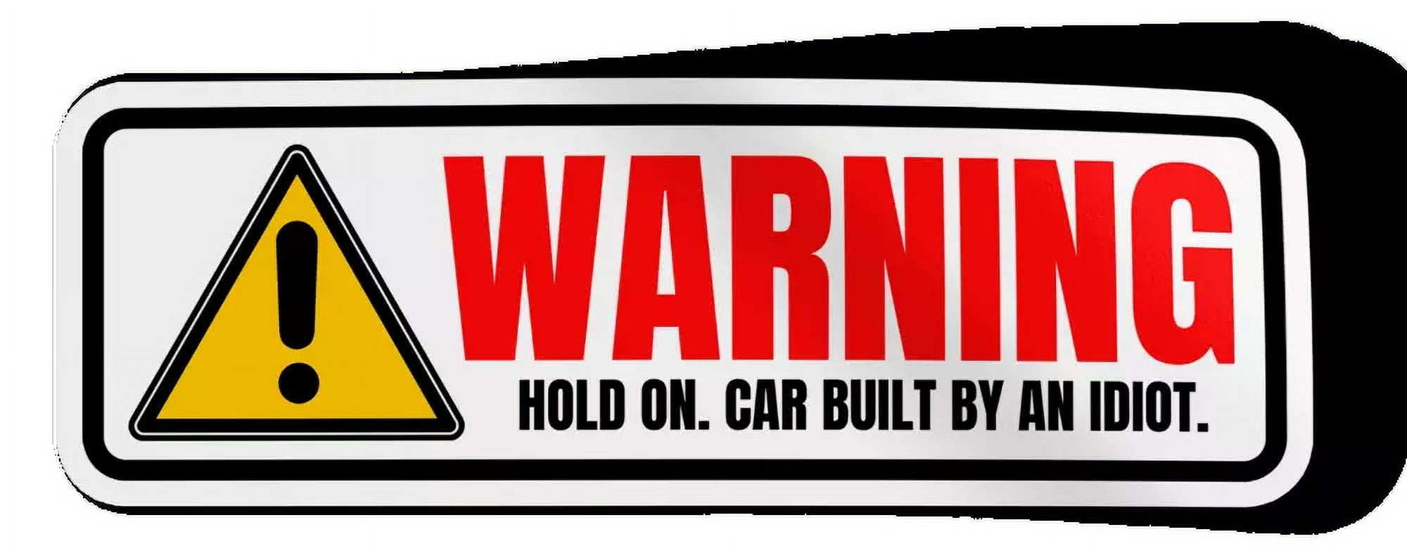 Kira .640 Sticker - Warning Car Built By Idiot For Tumblers, Laptops ...