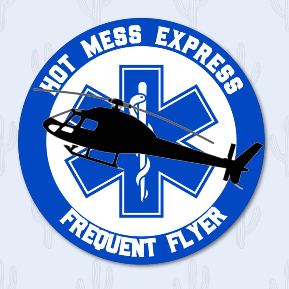 Kira .865 Sticker - Hot Mess Express, Frequent Flyer, Flight Medic ...