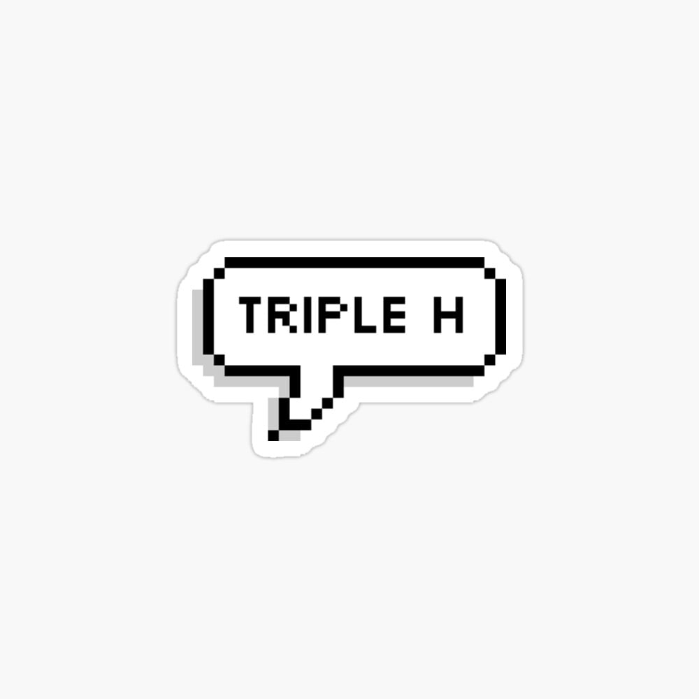 Kira .969 Sticker - Triple H Pixel Speech Bubble - Hot Trending Vinyl ...